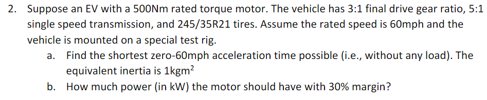 Solved Answers: a. 2.28s, ﻿b. 742kW | Chegg.com