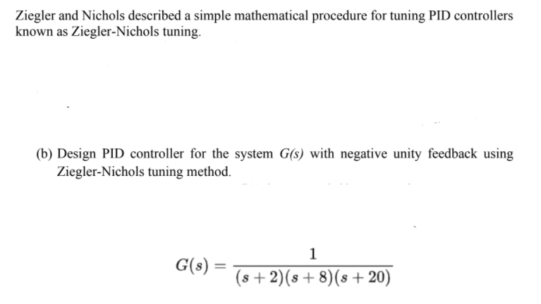 Solved Ziegler and Nichols described a simple mathematical | Chegg.com