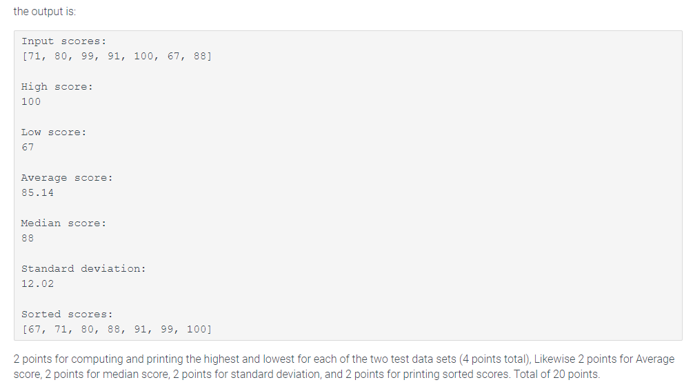 Solved 3.16 Lab: Score Analysis Instructors use various | Chegg.com