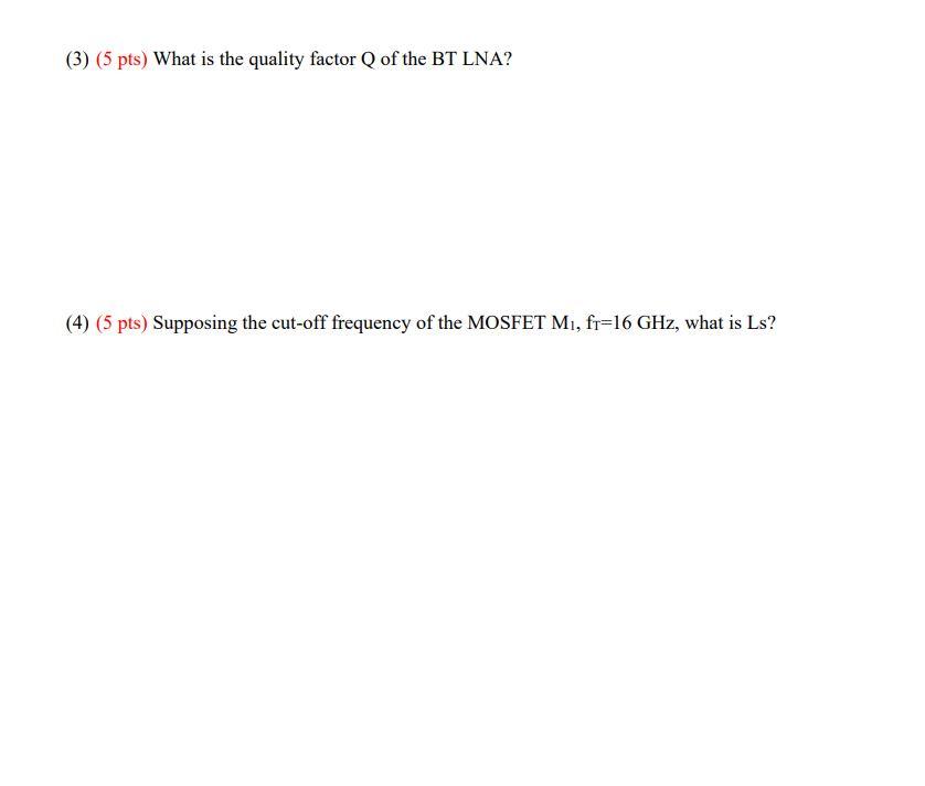 Solved Problem 1 - Low Noise Amplifier (LNA) (25 pts) Fig. I | Chegg.com