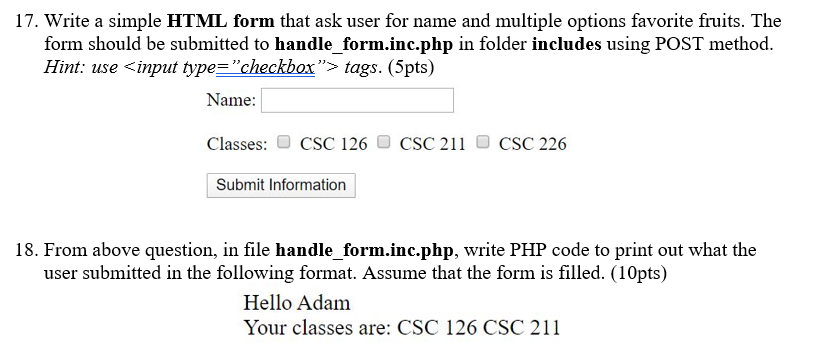 Solved 17. Write a simple HTML form that ask user for name | Chegg.com