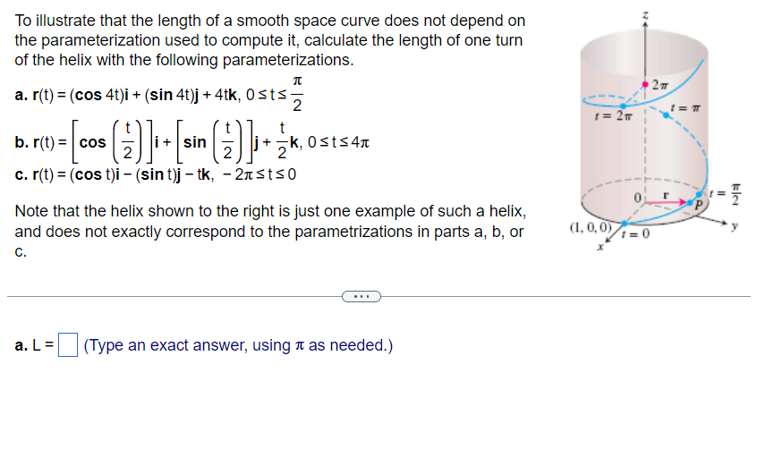 Solved To illustrate that the length of a smooth space curve | Chegg.com