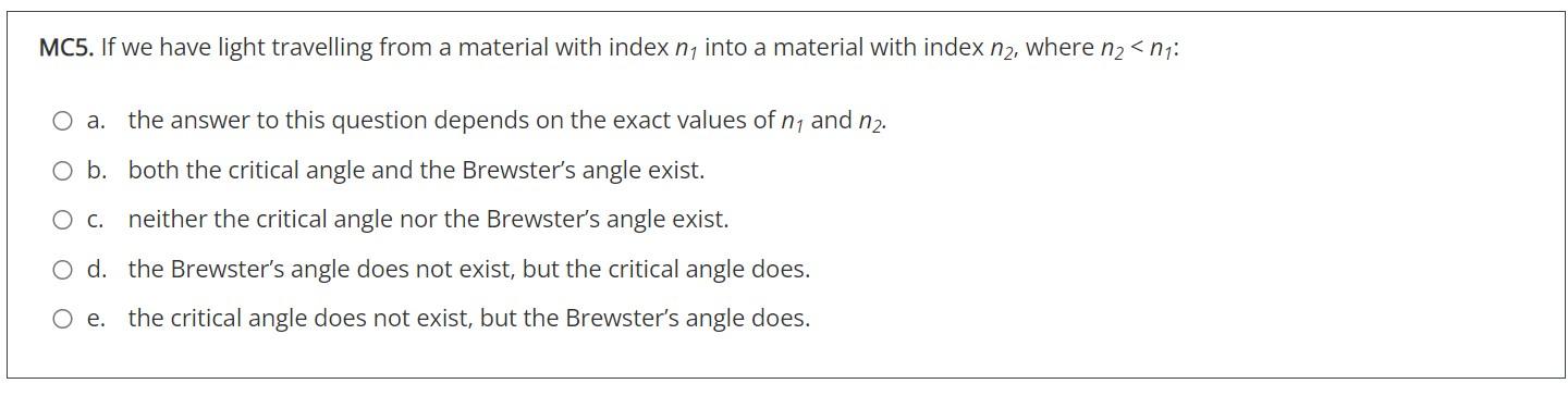 Solved MC5. If we have light travelling from a material with | Chegg.com