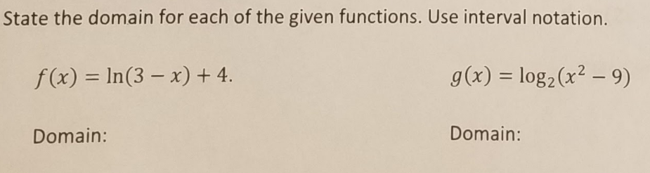 Solved State the domain for each of the given functions. Use | Chegg.com