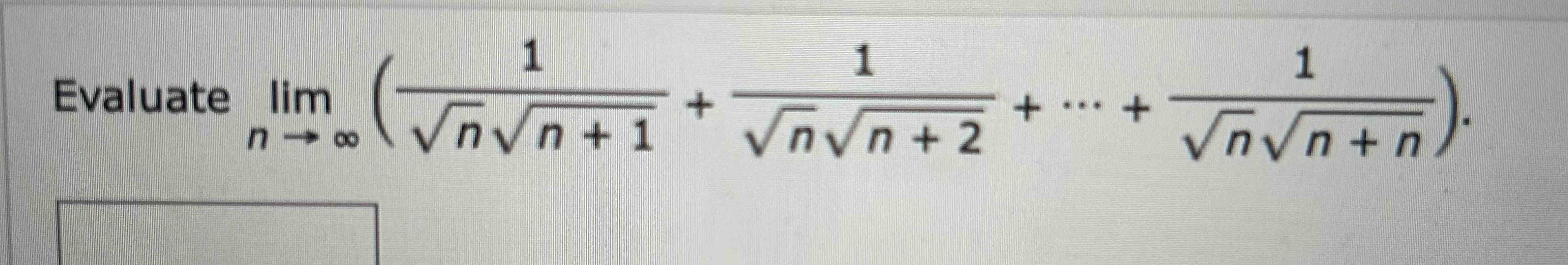 Solved Evaluate lim _n ->\infty | Chegg.com