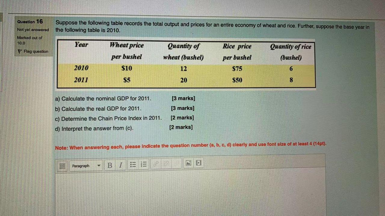 Solved Question 16 Suppose the following table records the | Chegg.com