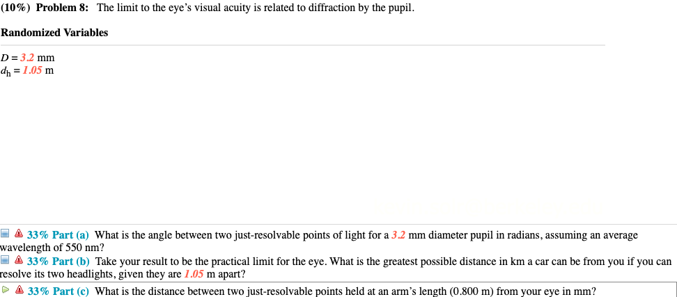 Solved 10 Problem 8 The Limit To The Eyes Visual Acuity