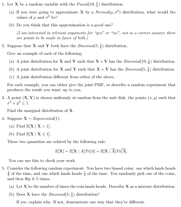 Solved 1. Let X be a random variable with the Pascal(10, ) | Chegg.com