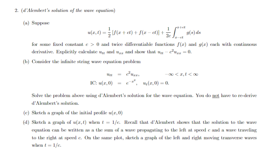 Solved 2. (d'Alembert's solution of the wave equation) (a) | Chegg.com