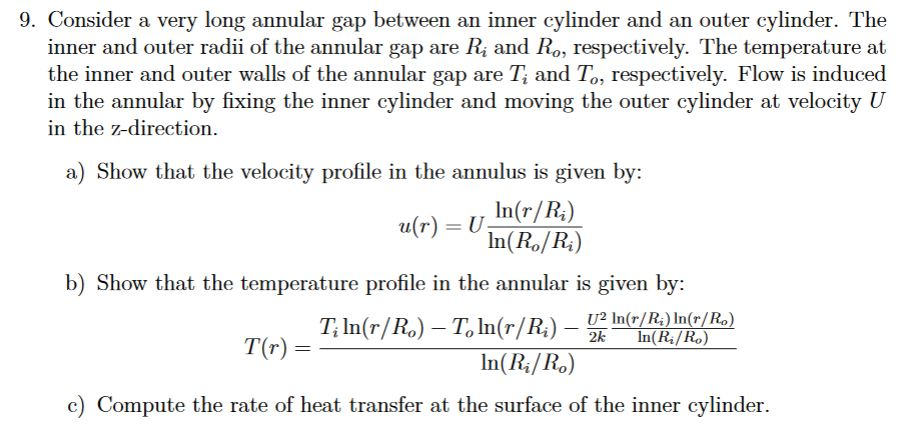 Solved 9. Consider a very long annular gap between an inner | Chegg.com