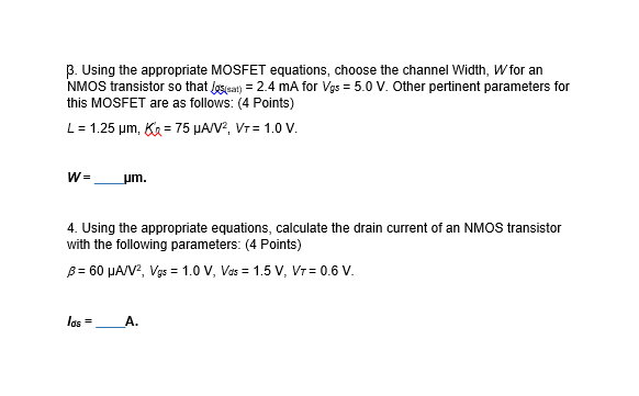 Solved β using the appropriate MOSFET equations, choose the | Chegg.com