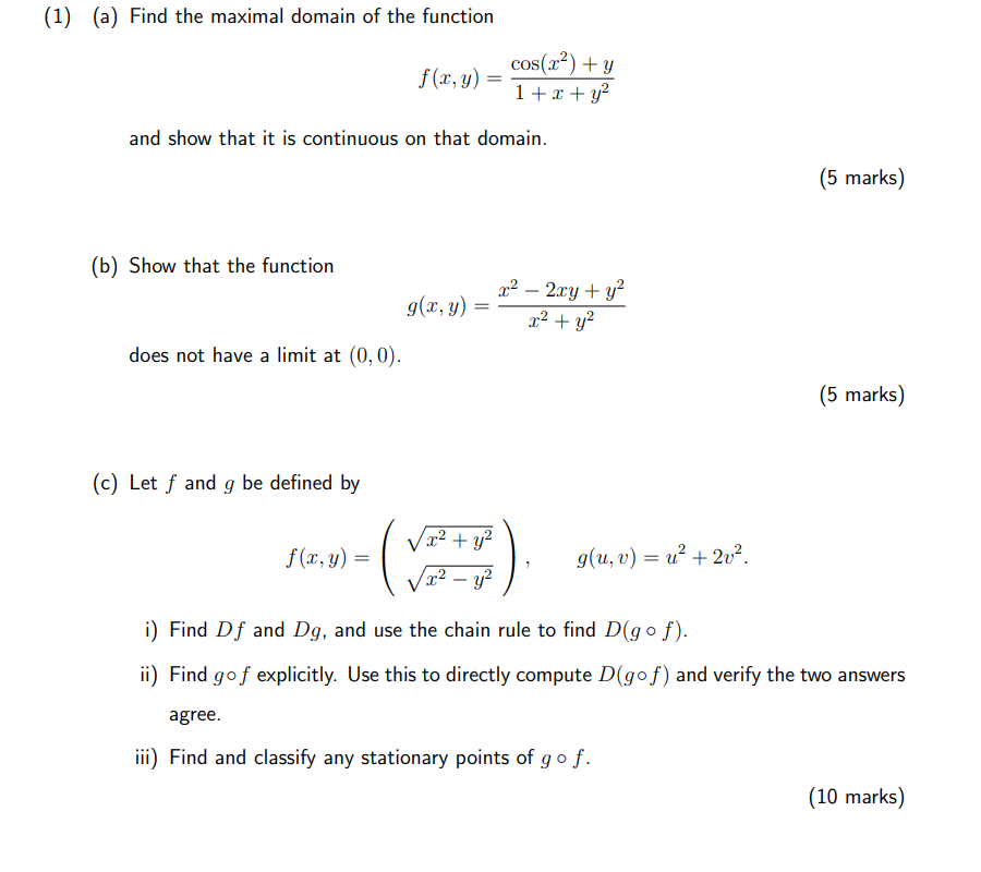 Solved (1) (a) Find the maximal domain of the function f(x, | Chegg.com