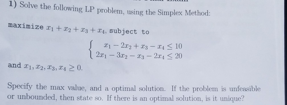 Solved 1) Solve the following LP problem, using the Simplex | Chegg.com
