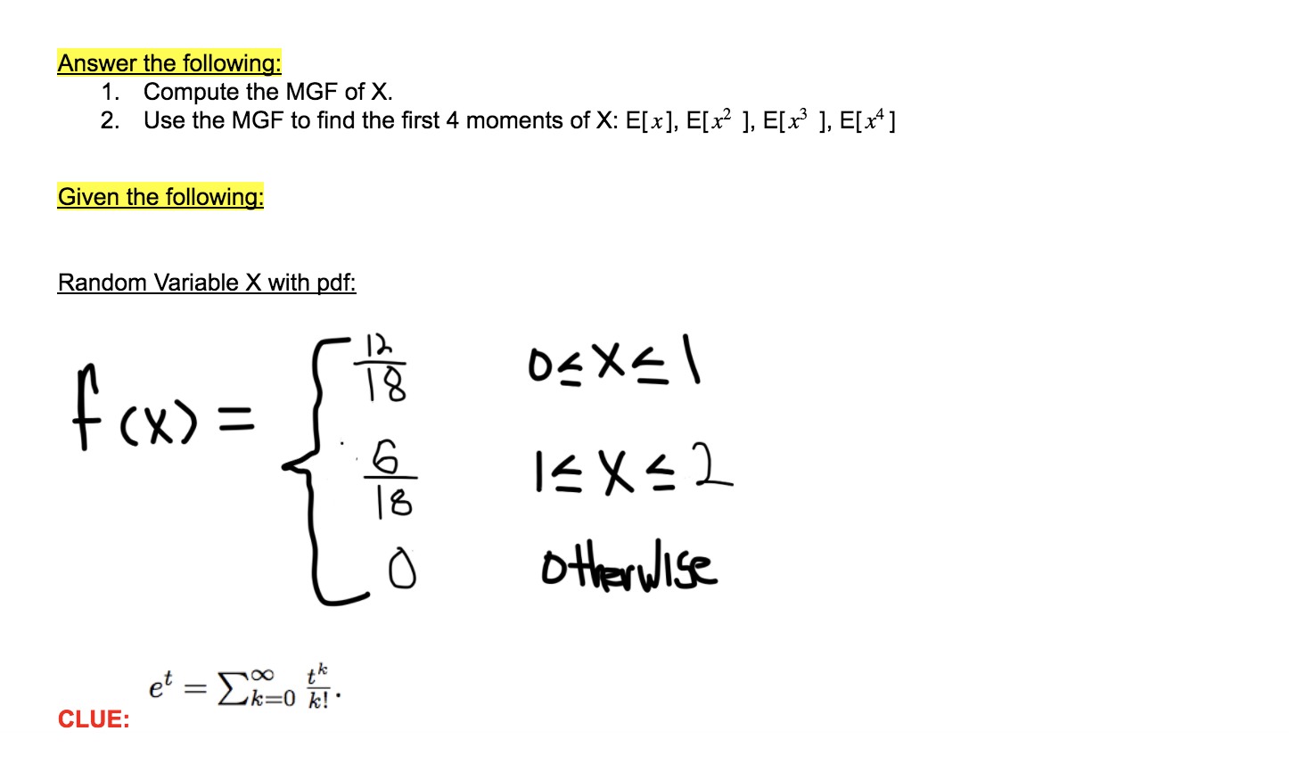 Solved find mgf and moments using pdf, answer all and | Chegg.com
