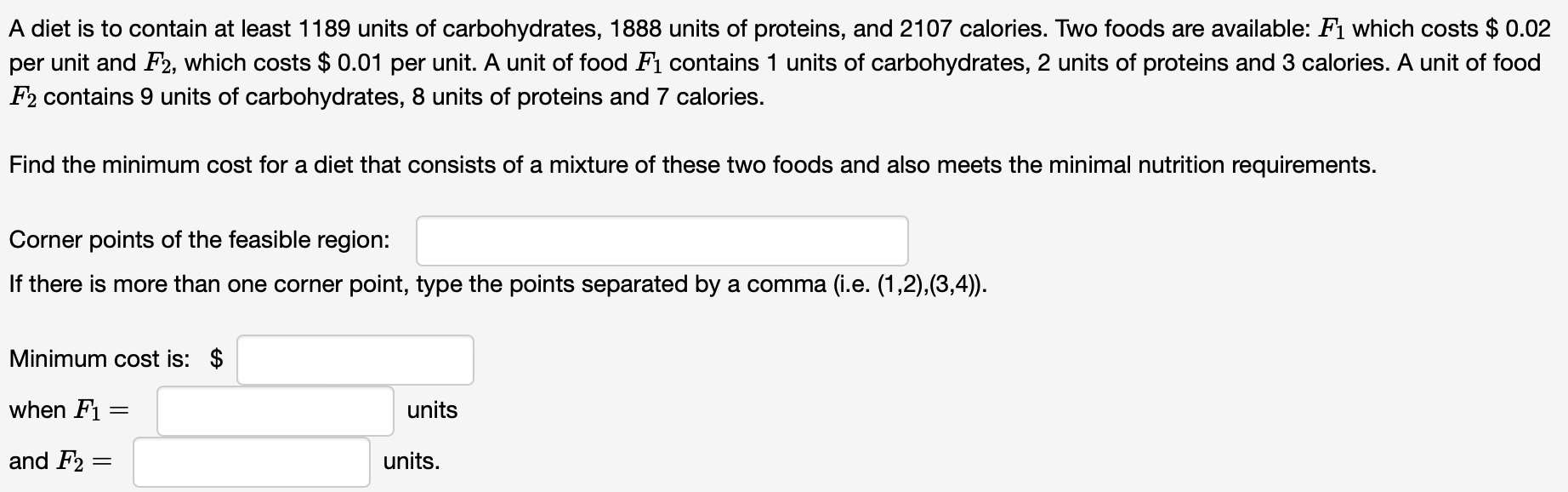 Solved A diet is to contain at least 1189 units of | Chegg.com