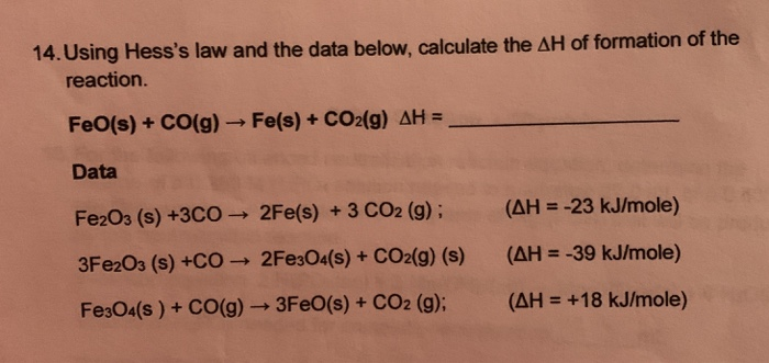 Solved 14. Using Hess's law and the data below, calculate | Chegg.com