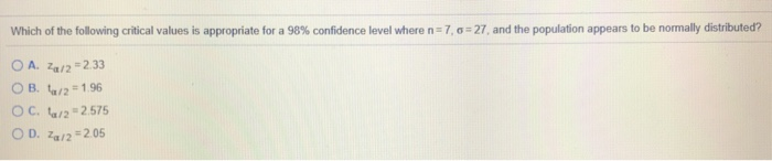 Solved Which of the following critical values is appropriate | Chegg.com