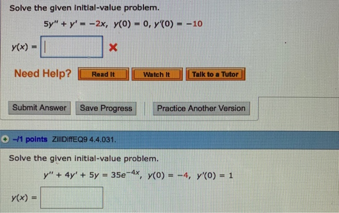 Solved Solve the given initial-value problem. 5y" +y-2x, | Chegg.com