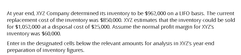 Solved At year end, XYZ Company determined its inventory to | Chegg.com