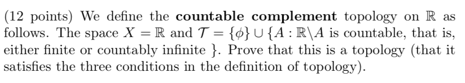 Solved (12 points) We define the countable complement | Chegg.com