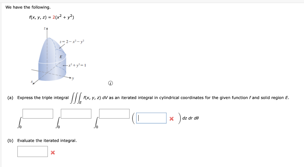 Solved We have the following. f(x,y,z)=2(x2+y2) (i) (a) | Chegg.com