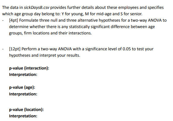 Solved The data in sickDaysB.csv provides further details | Chegg.com