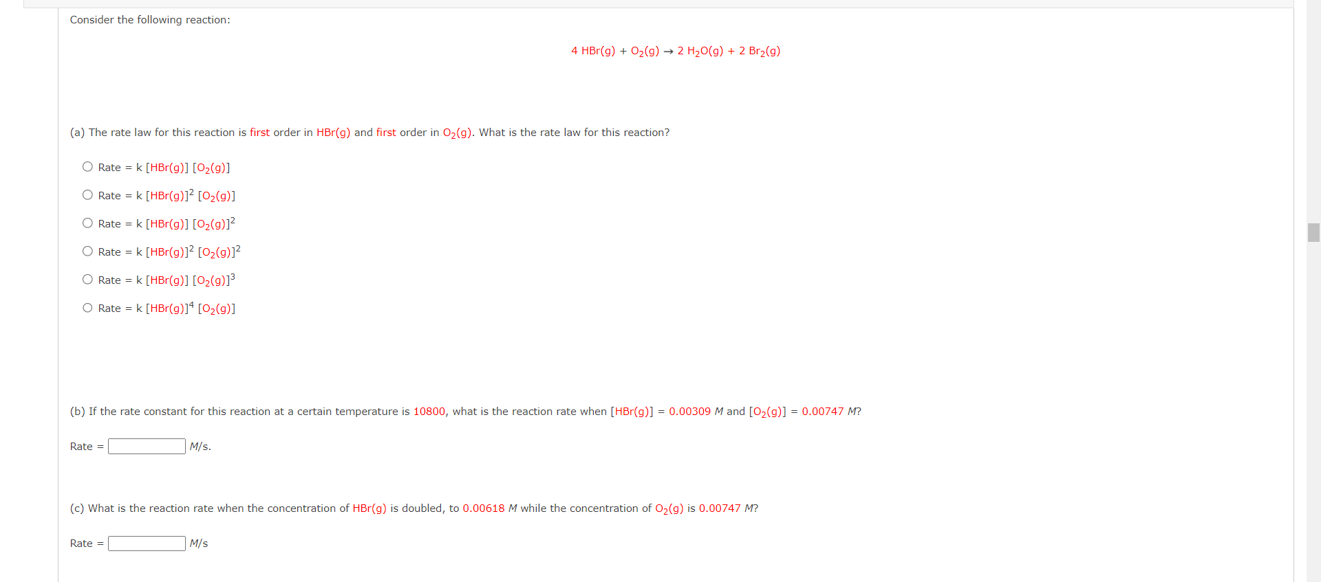 Solved Consider the following reaction: 4HBr(g)+O2( | Chegg.com
