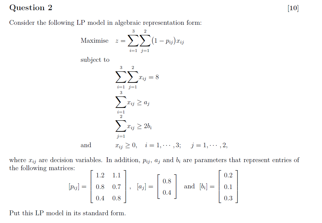 Solved Consider the following LP model in algebraic | Chegg.com
