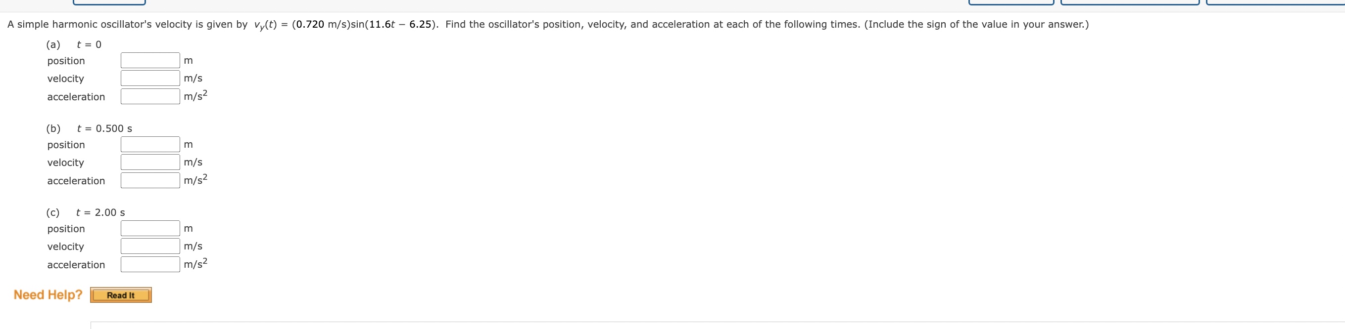 Solved A T 0 Position M Velocity M S Acceleration M S2