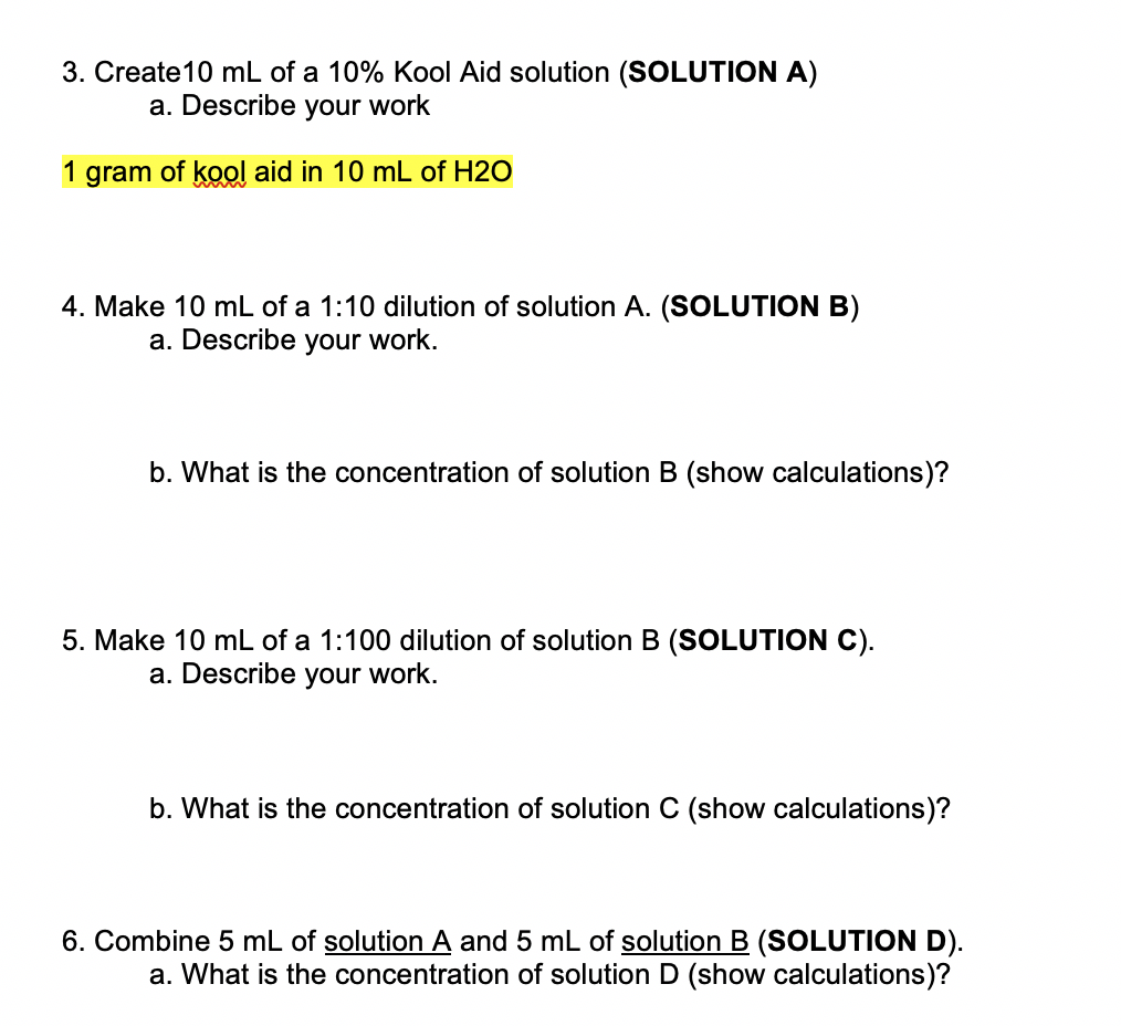 Solved 3. Create 10 mL of a 10% Kool Aid solution (SOLUTION | Chegg.com