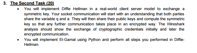 Solved 3. The Second Task (20) You will implement Diffie | Chegg.com
