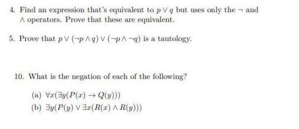Solved 4. Find an expression that's equivalent to p V q but | Chegg.com