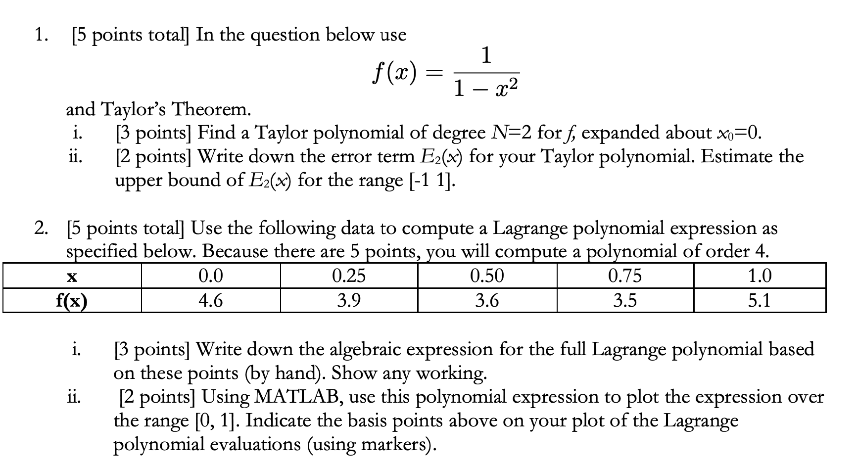 Solved [5 Points Total] In The Question Below Use 1 F X 1