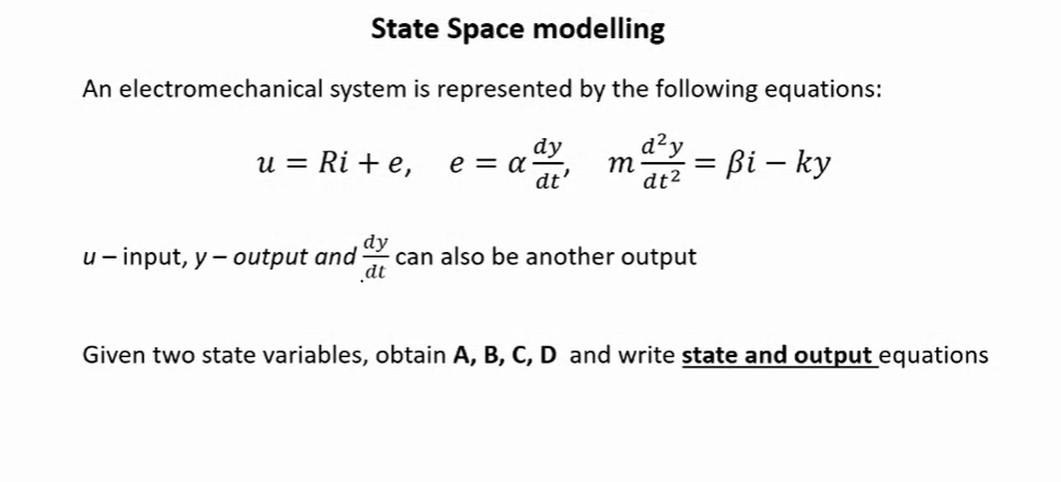 Solved State Space modelling An electromechanical system is | Chegg.com