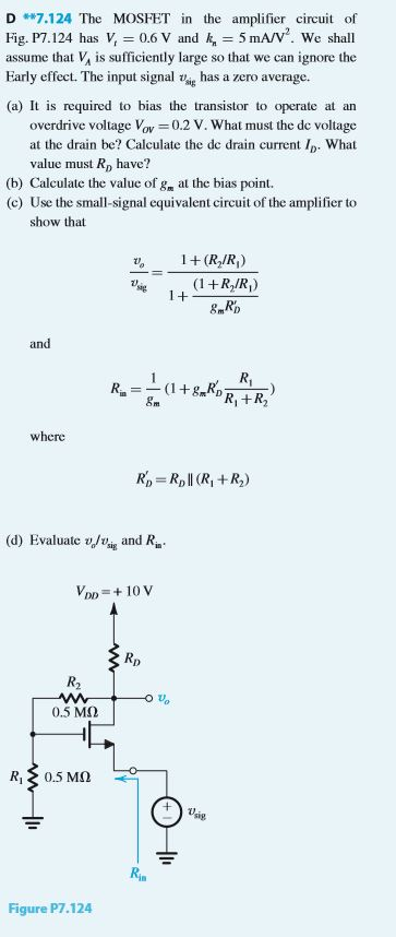 Solved D **7.124 The MOSFET in the amplifier circuit of Fig. | Chegg.com