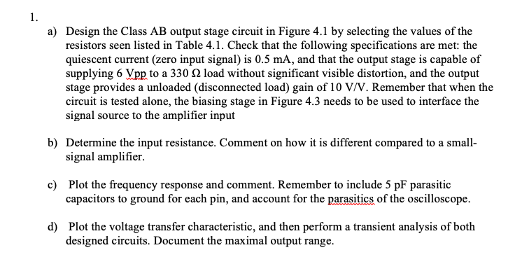 1 a) Design the Class AB output stage circuit in | Chegg.com