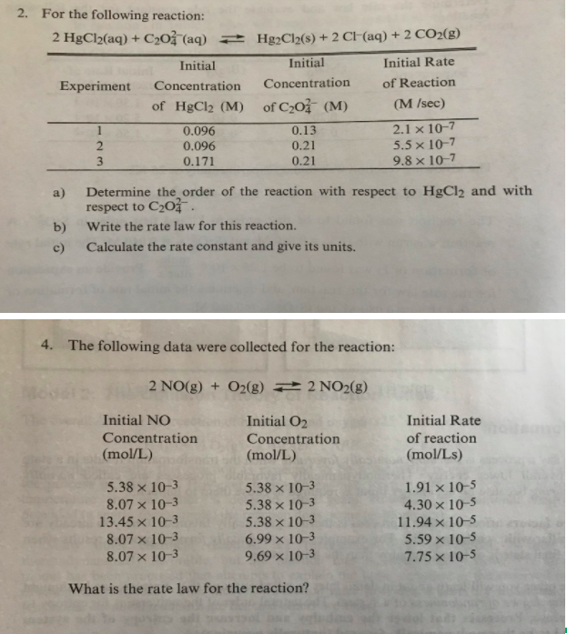 Solved 2. For the following reaction: 2 HgCl2(aq) + C202 | Chegg.com