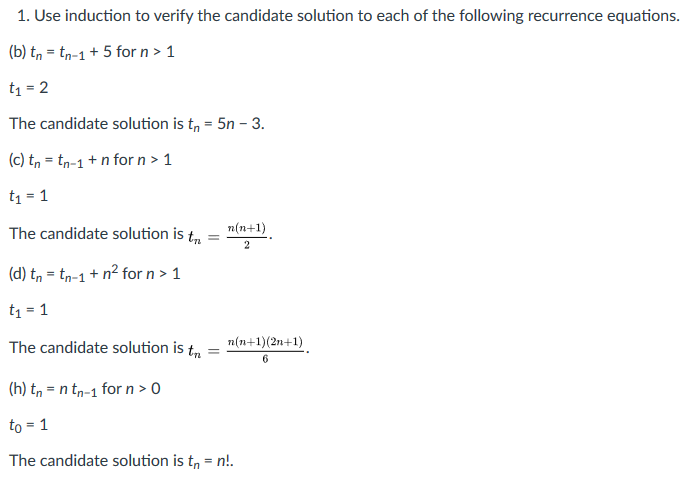 Solved 1. Use induction to verify the candidate solution to | Chegg.com