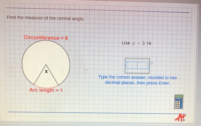 Solved Find the measure of the central angle. Circumference | Chegg.com
