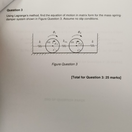 Solved Question 3 Using Lagrange's method, find the equation | Chegg.com