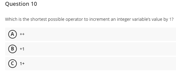 Solved Which is the shortest possible operator to increment | Chegg.com