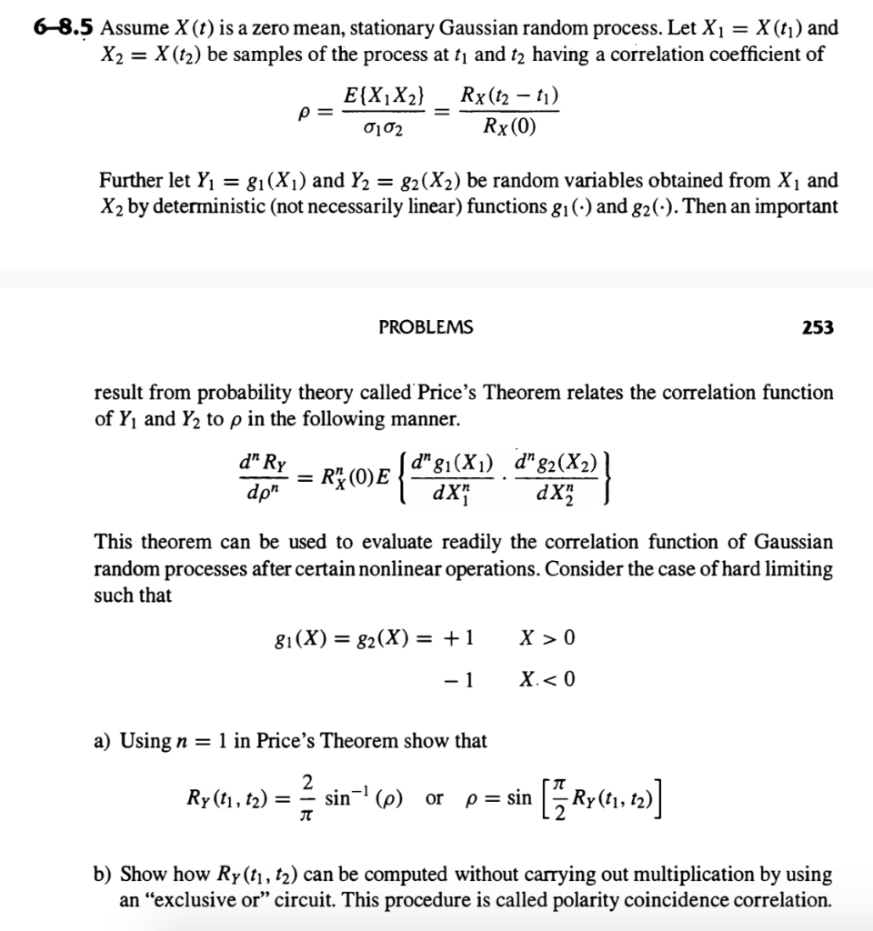 6-8.5 Assume X(t) is a zero mean, stationary Gaussian | Chegg.com