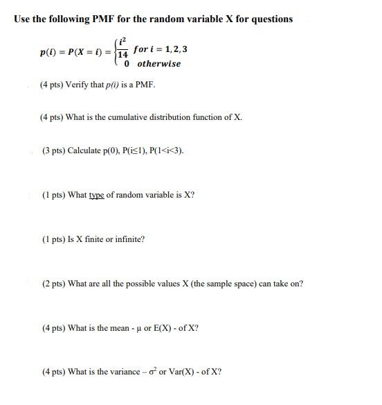 Solved Use the following PMF for the random variable X for | Chegg.com