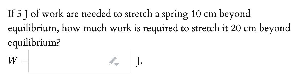 Solved Compute the work required to stretch a spring from | Chegg.com