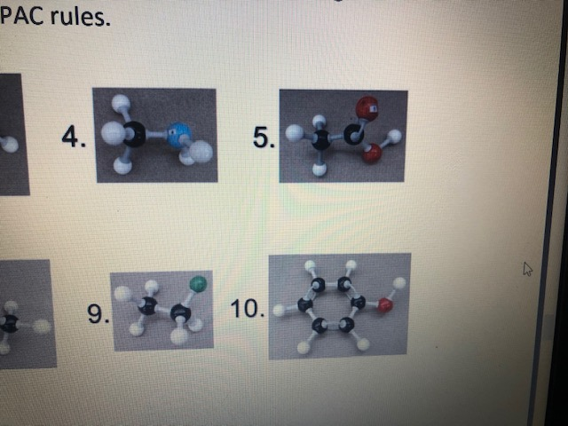 Solved Name Molecules 4 And 7 According To Common Names