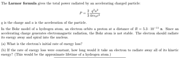 Solved The Larmor formula gives the total power radiated by | Chegg.com