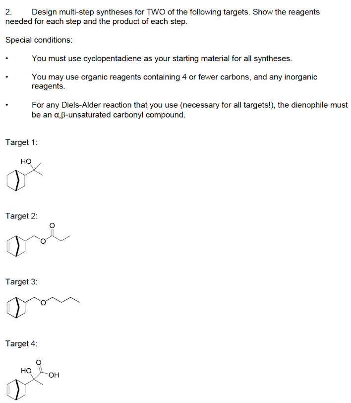 Solved 2. Design multi-step syntheses for TWO of the | Chegg.com