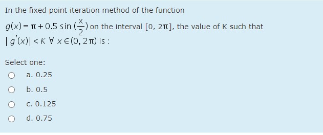 Solved In the fixed point iteration method of the | Chegg.com