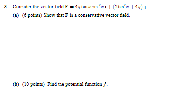 Solved Consider the vector field | Chegg.com