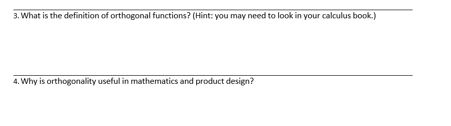 Solved 3. What is the definition of orthogonal functions? | Chegg.com